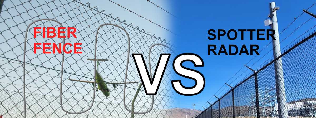 Spotter Radars vs Fiber-based Fencing | Spotter Global