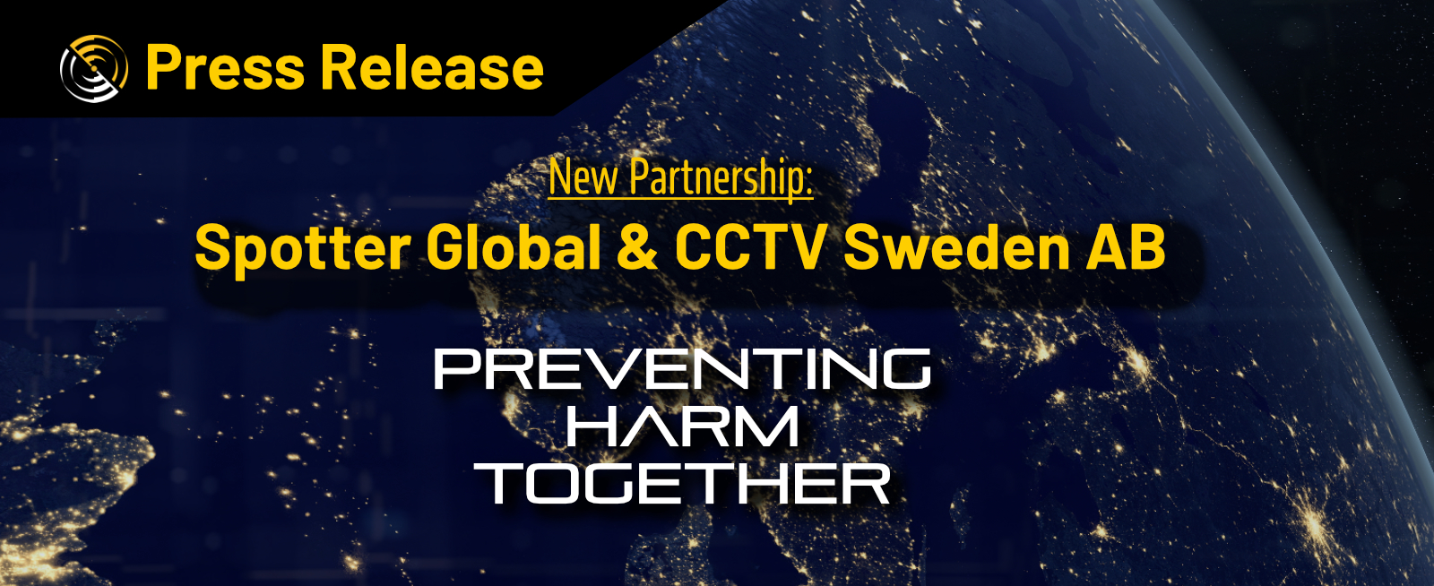 Spotter Global and CCTV Sweden AB Announce Partnership to Bring ...